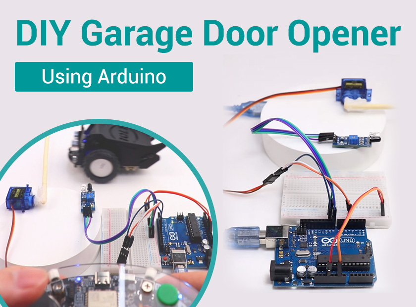 DIY Garage Door Opener Using Arduino: a Beginner's Guide
